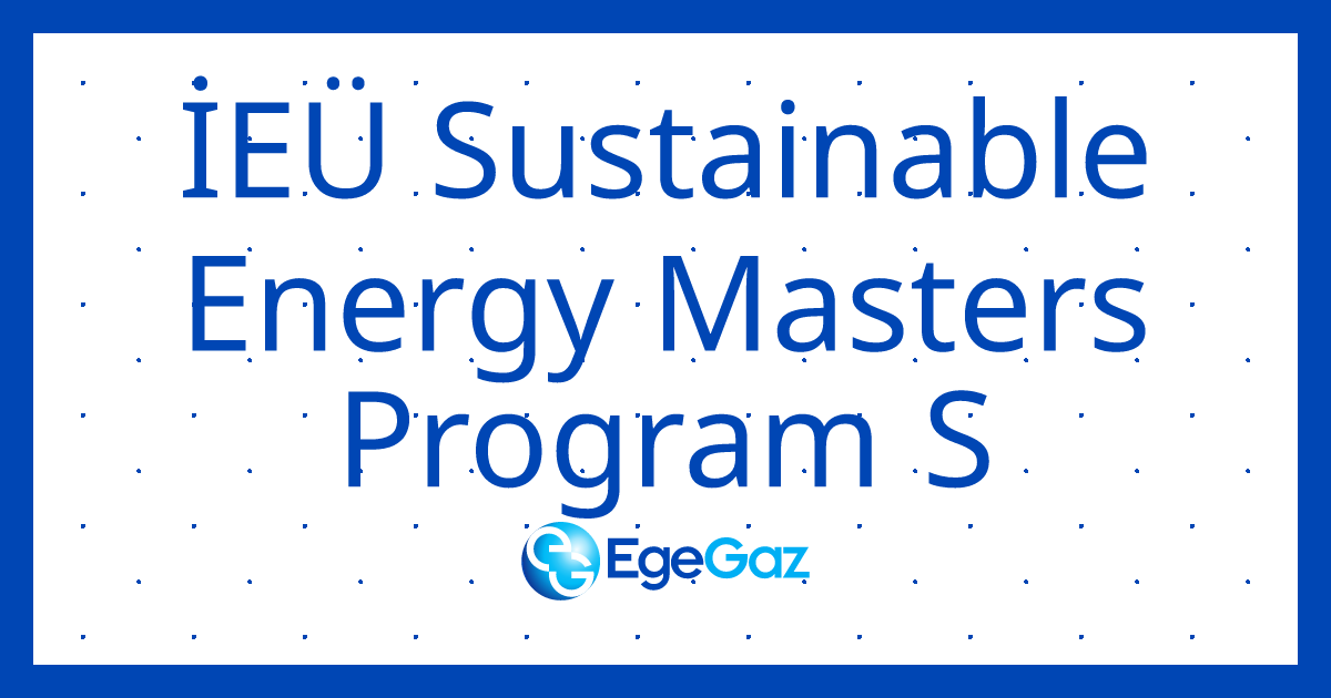 İEÜ Sustainable Energy Masters Program Students and Faculty Visit ...